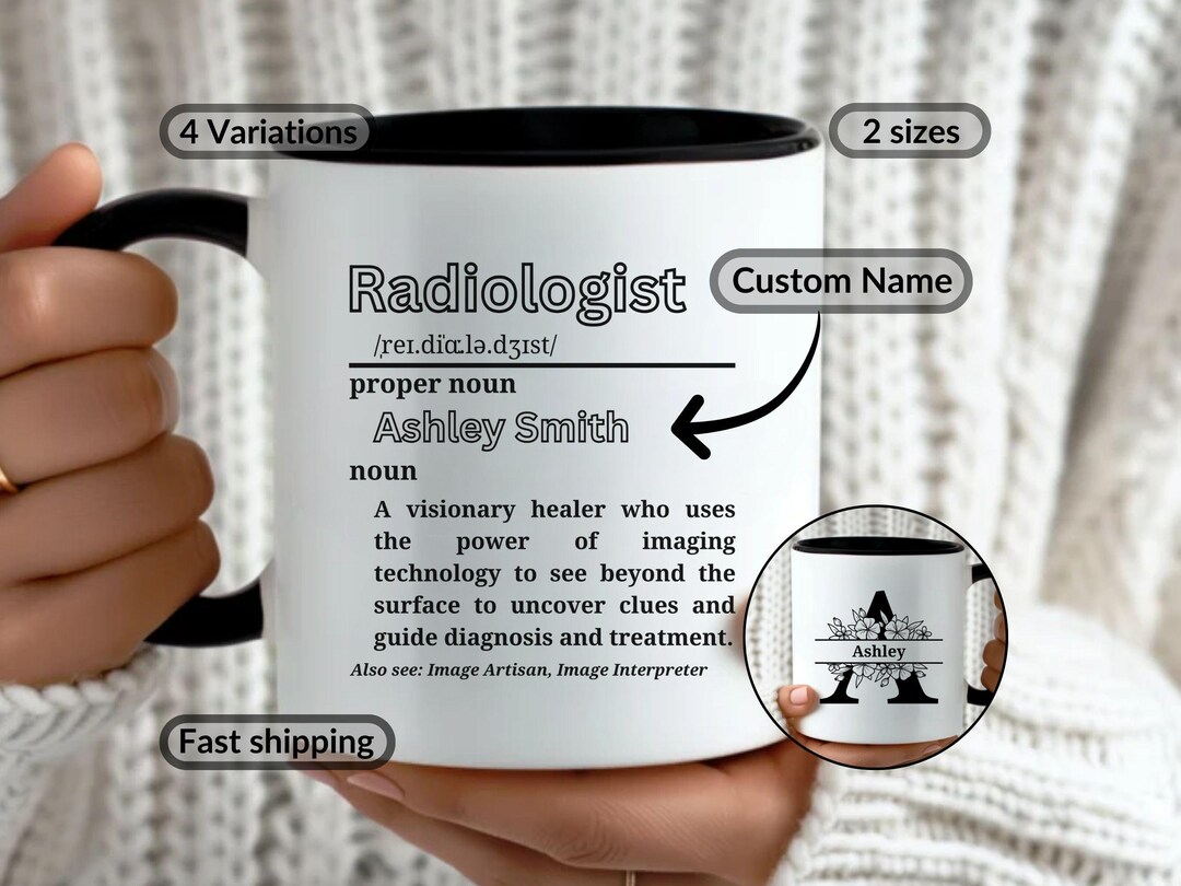 Personalized Definition Radiologist Coffee Lover Mug, Custom Name ...