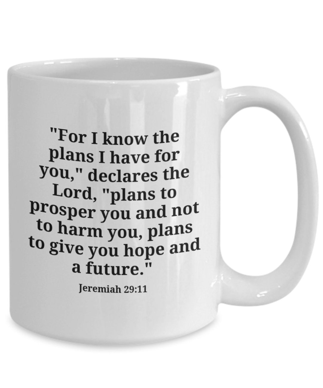 For I Know the Plans...jeremiah 2911, Coffee Cup, Coffee Mug - Etsy