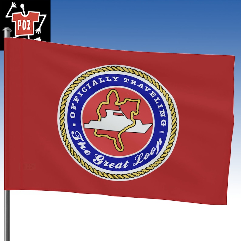 Officially Traveling the Great Loop Flag, Great Loop Flag, Looper Boat ...