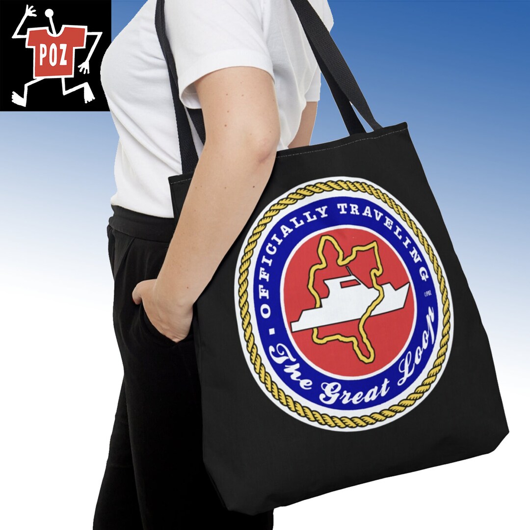 Officially Traveling the Great Loop Tote Bag, Looper Bag, Looper Tote ...