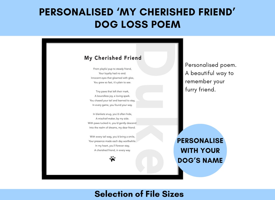 Unique Personalised Dog Memorial Poem My Cherished Friend Dog Loss Poem ...