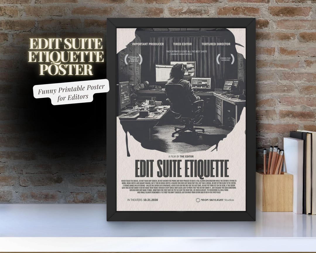 Indie Edit Suite Etiquette Poster | Funny Printable PDF for Editors ...