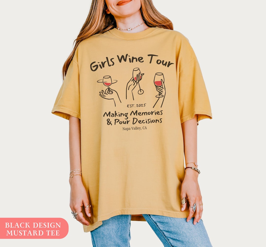 Girls Wine Tour Shirt, Funny Wine Girls Trip Shirts, Custom Girls ...