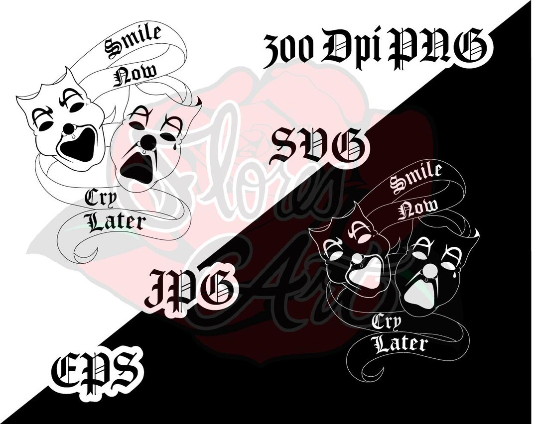 Smile Now Cry Later Svg/png/eps/dxf/jpg/lowrider Art/ Drama Mask Svg ...
