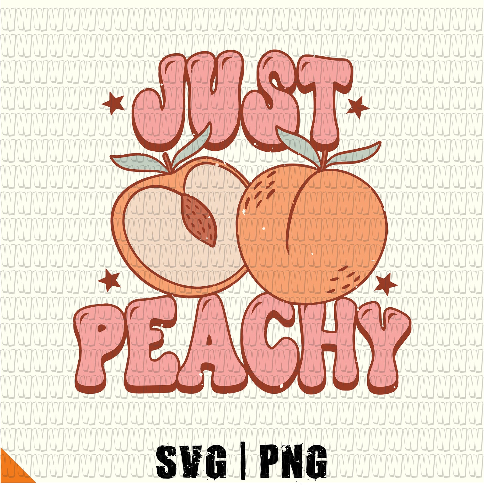 Just Peachy Svg, Printable Art, Peachy Sticker, Just Peachy Clipart ...