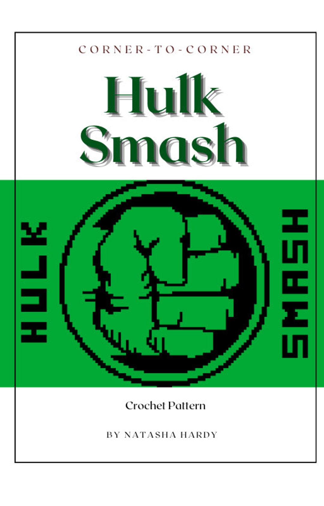 Hulk Smash Power, Dynamic Crochet Pattern, Unleash Your Crafting Fury ...