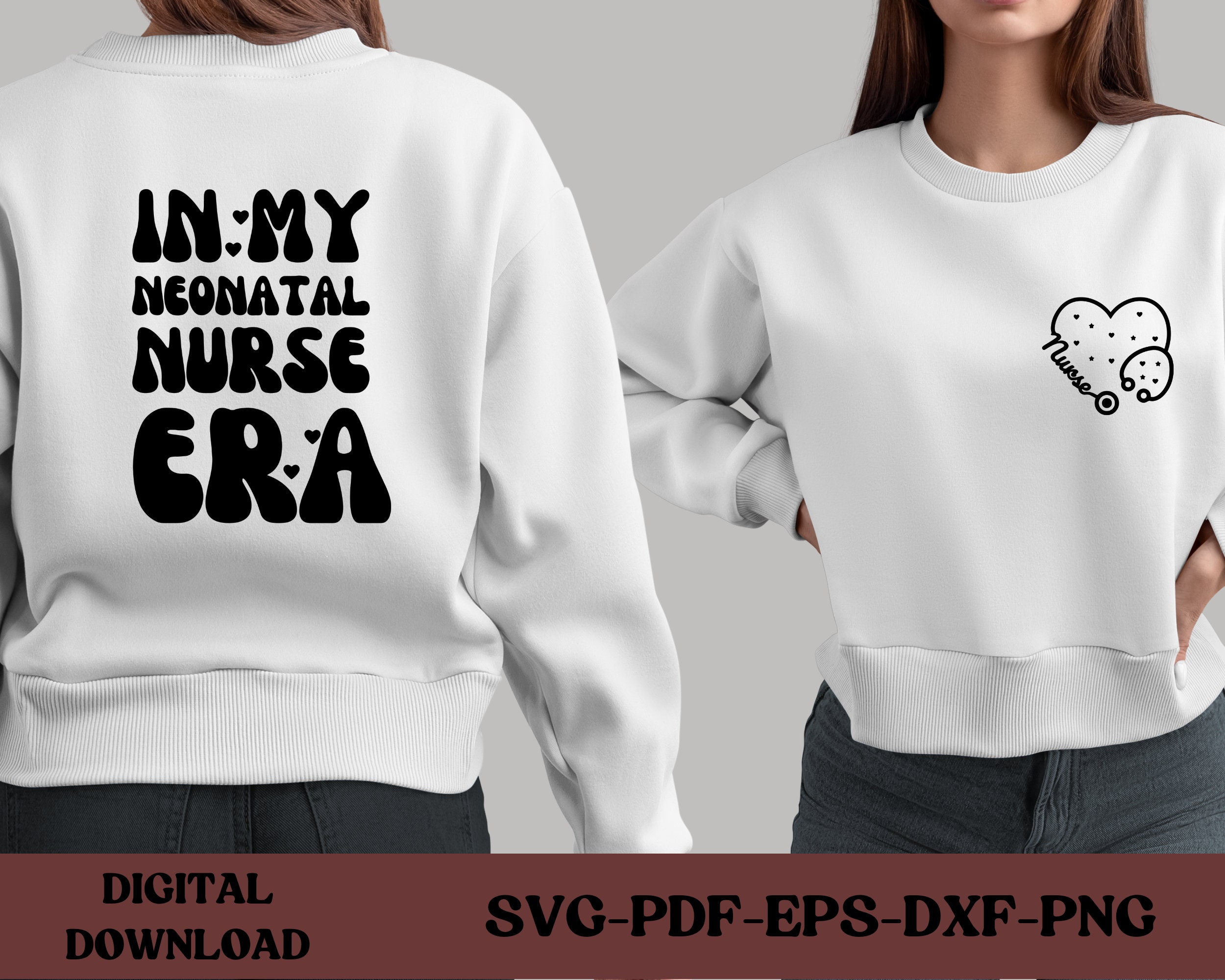 In My Neonatal Nurse Era Svg Neonatal Nurse Png Nicu Nurse Svg Neonatal Nurse Shirt Svg