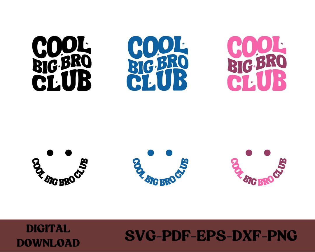 Cool Big Bro Club Svg, Big Brother Svg, Baby Announcement Svg, Mom of ...