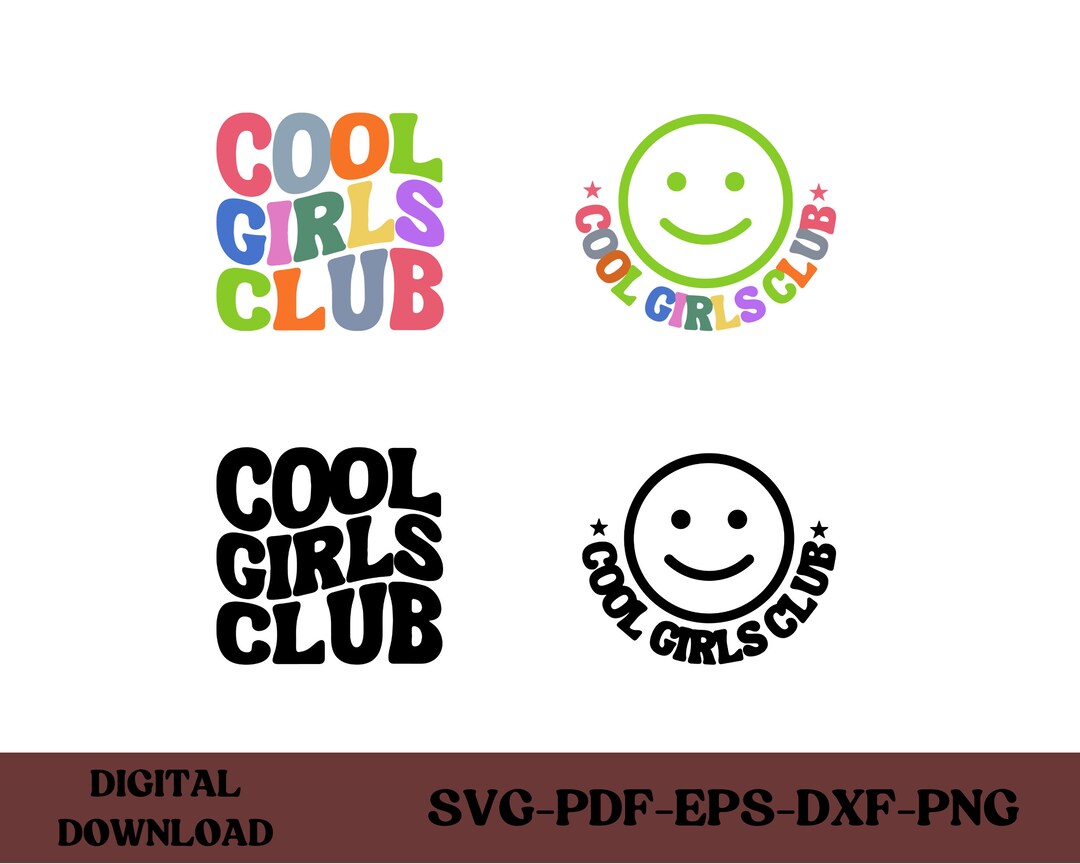 Cool Girls Club SVG, Cool Girls Club PNG, Cool Girls Club Shirt Svg ...