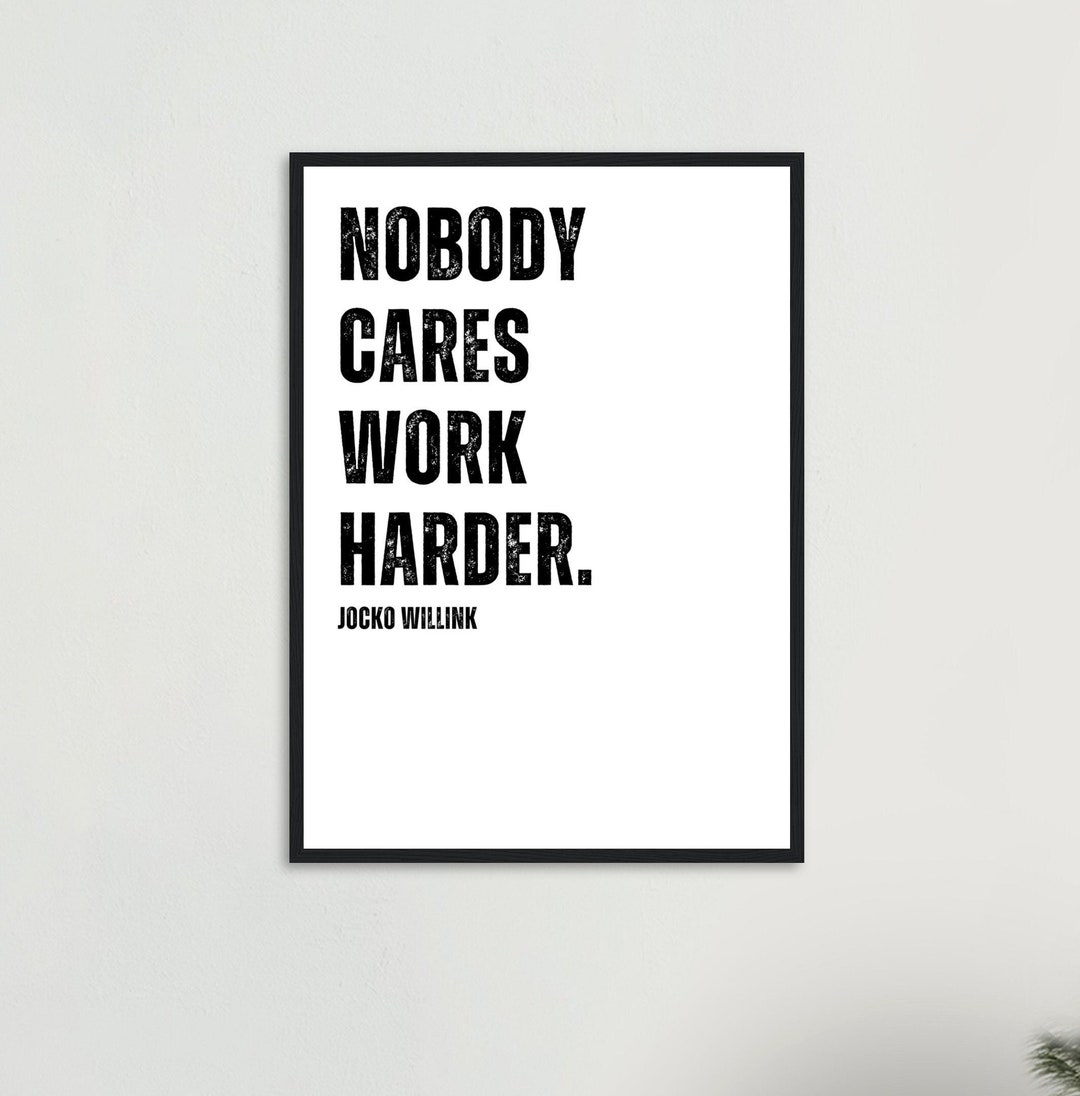 Work Harder Jocko Willink Motivational Quote Poster Wall - Etsy