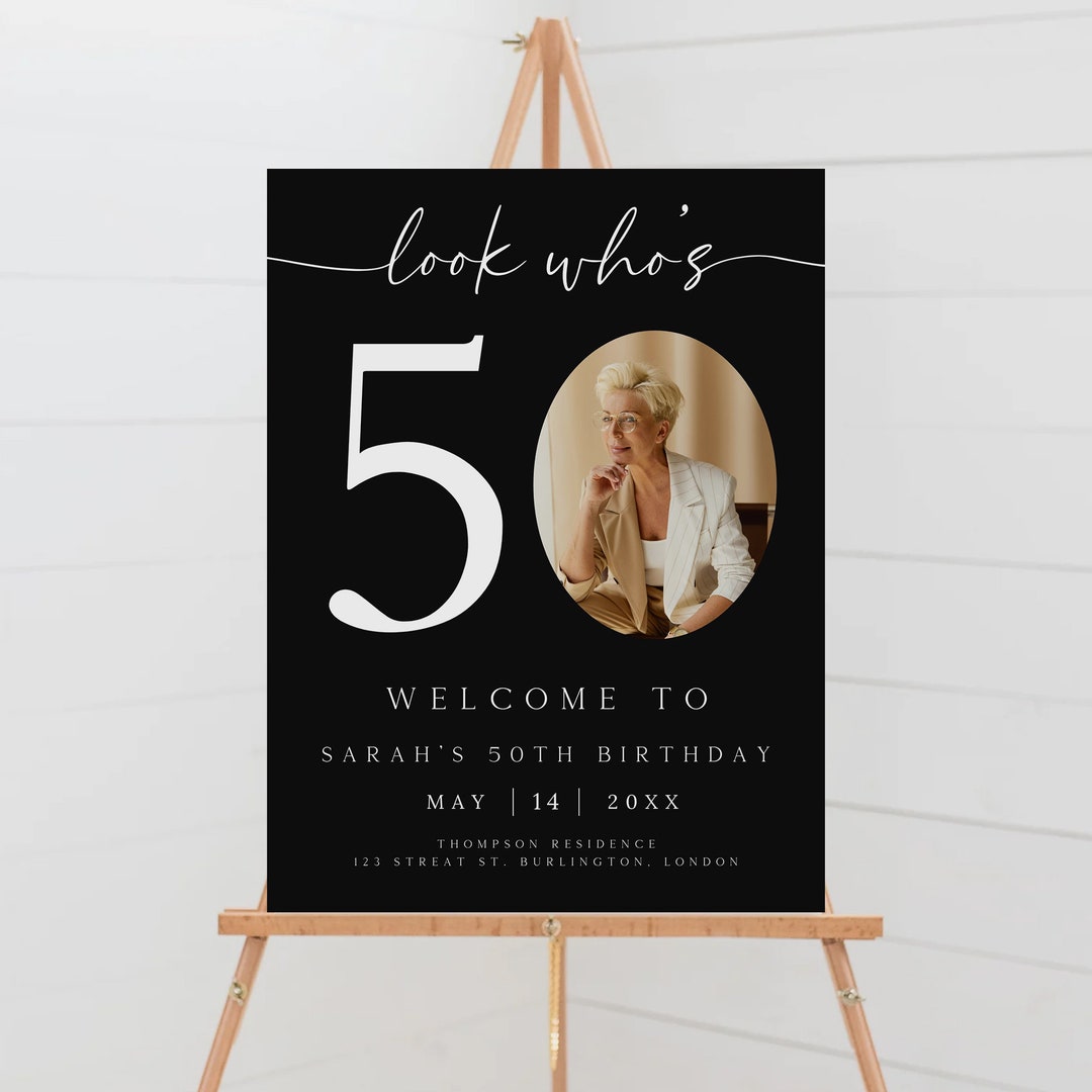 50th Birthday Photo Sign, Look Who's 50 Welcome Sign, Fifty Birthday ...