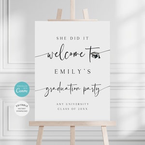 She Did It Graduation Welcome Sign, Printable Graduation Party Welcome ...