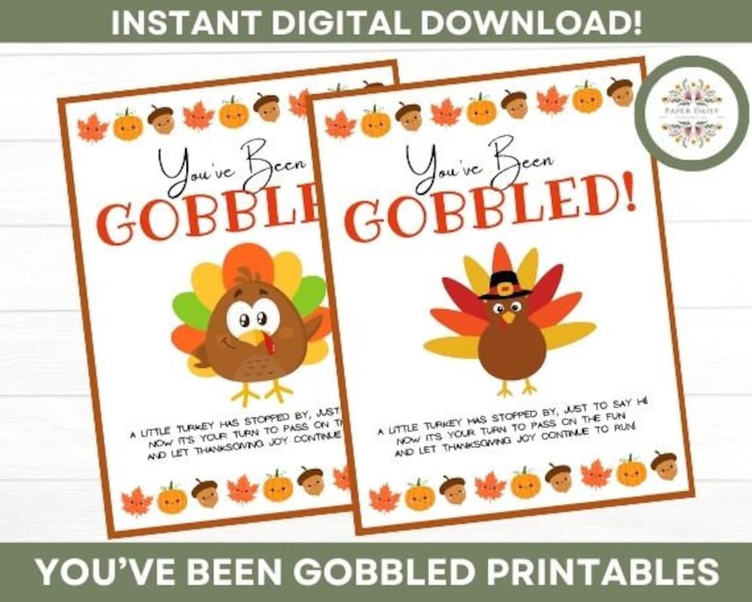 You've Been Gobbled Printable Digital Download, Thanksgiving Activity ...
