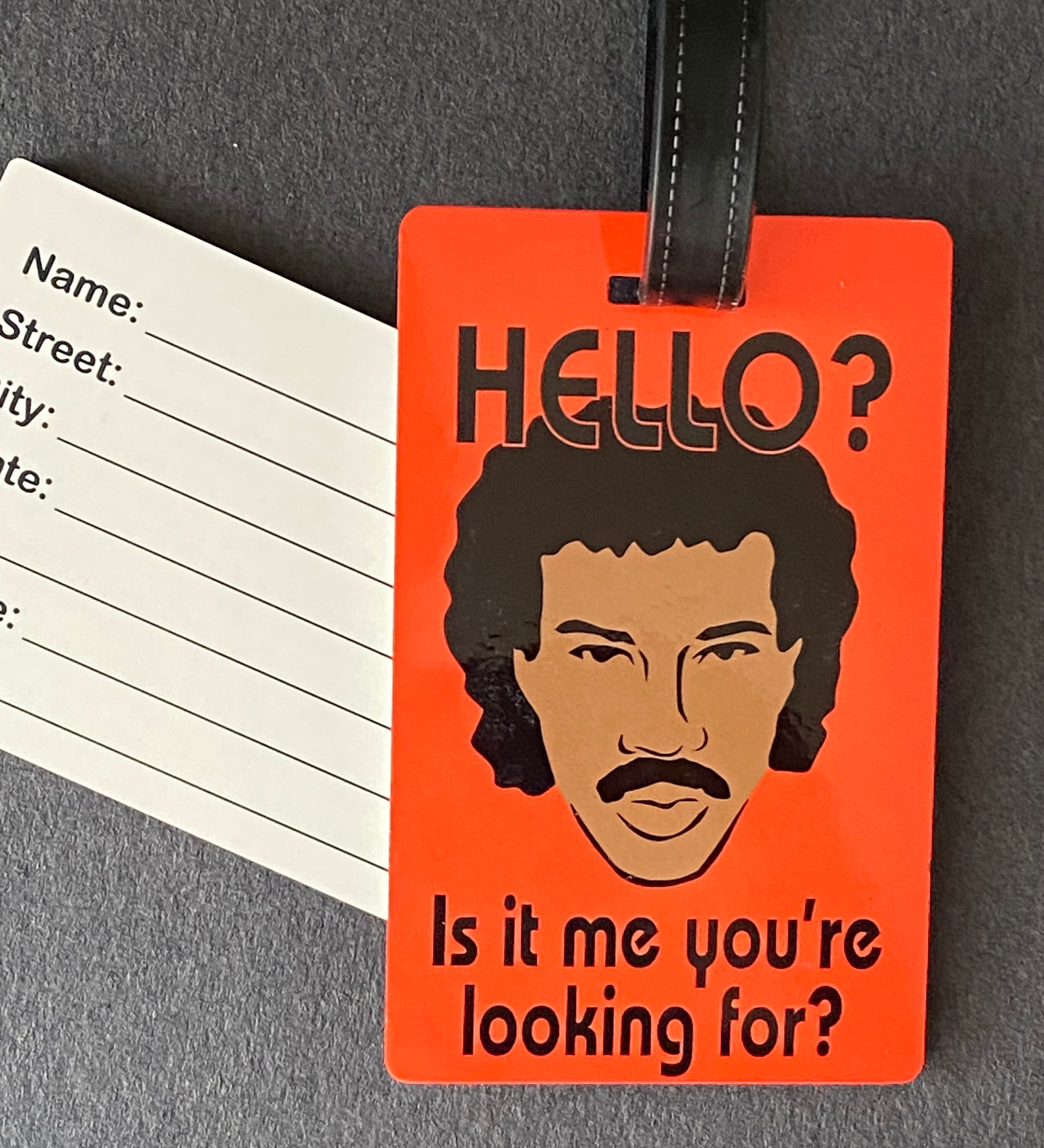 Luggage Tag: "hello? is It Me You’re Looking For?" Lionel Richie Bag ...
