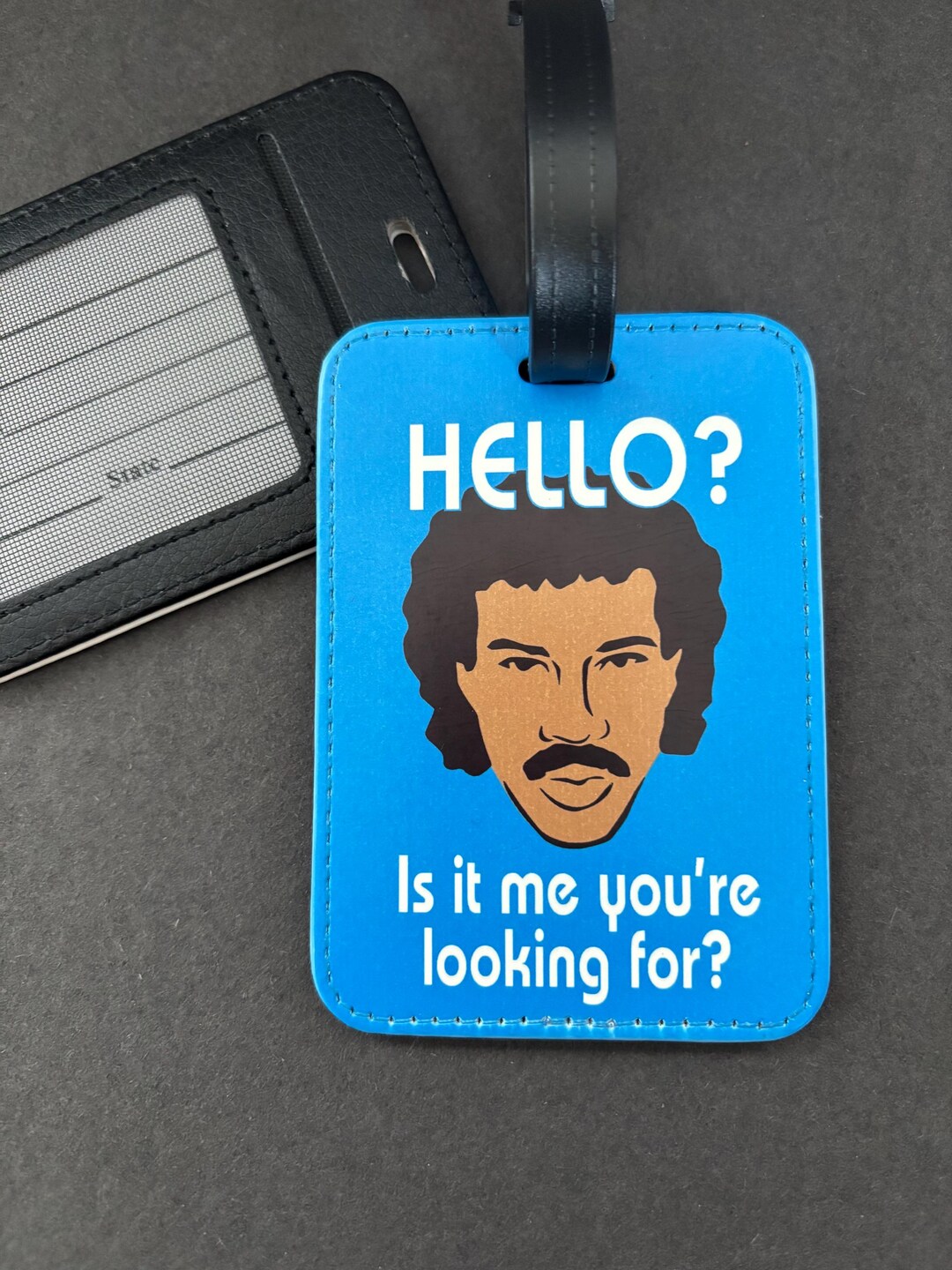 Luggage Tag (faux Leather): "hello? is It Me You’re Looking For ...