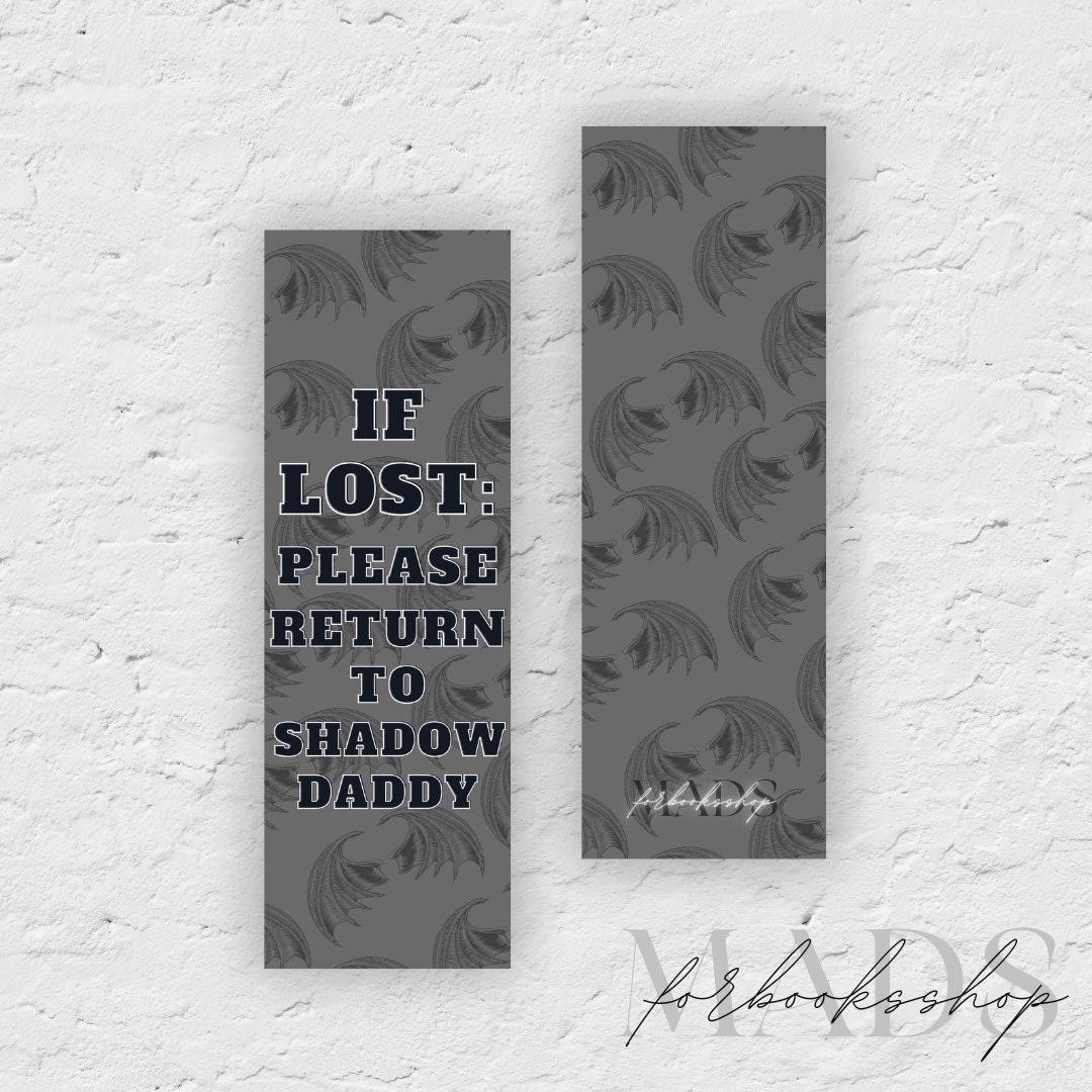 If Lost Please Return To: Shadow Daddy Bookmark Romance Reader Book ...