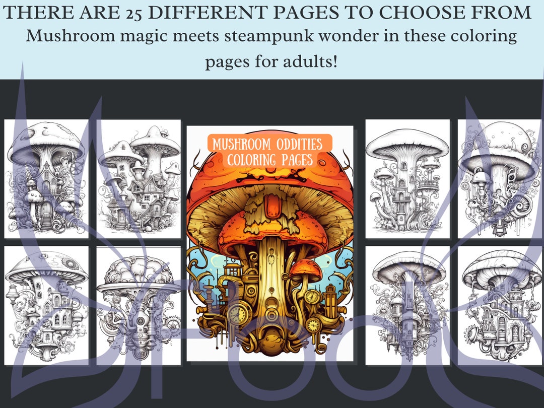 Mushroom Oddities Coloring Pages - 25 Steampunk Designs - Printable - 8 ...