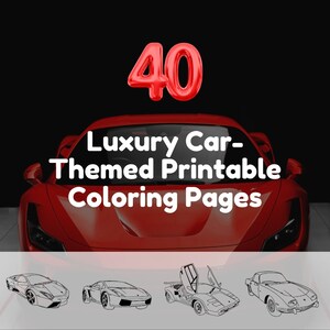 40 Luxury Car-themed Printable Coloring Pages for Kids - Etsy