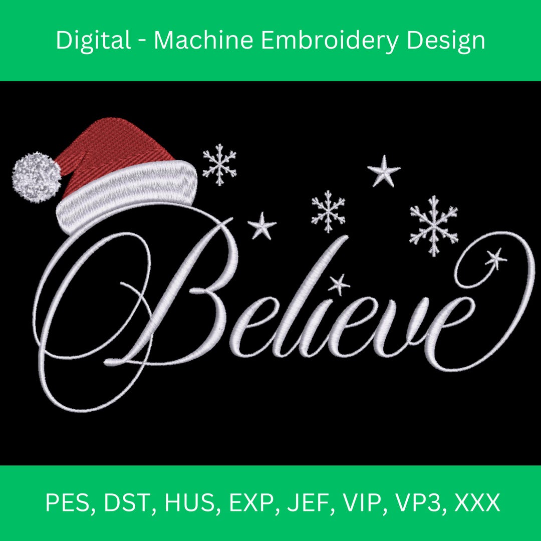 Christmas Embroidery - Believe Embroidery Design - Believe Machine ...