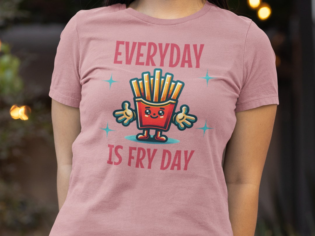 Funny French Fries Shirt Retro Fry Day T-shirt Friday Fast Food Tee Fry ...