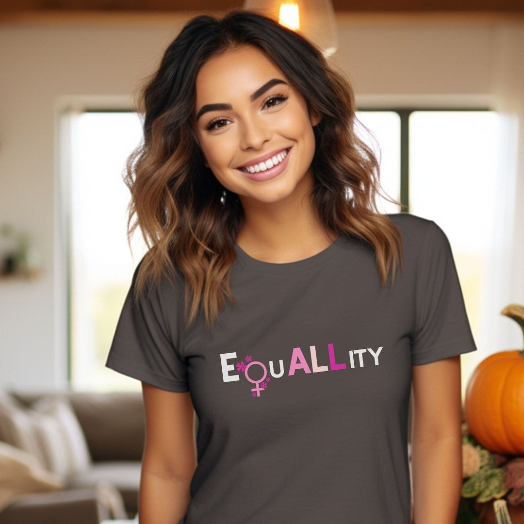 Equal Right Shirt,equality Right Shirt, Activism, Equal Right, Equal ...