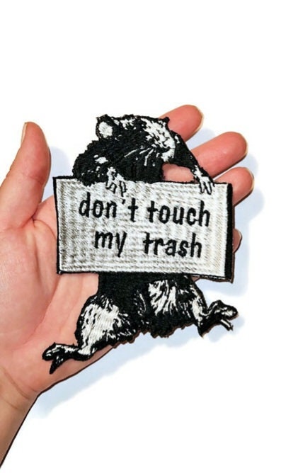 Rat With Poster dont Touch My Trash Embroidered Patch Iron on 4.3in - Etsy