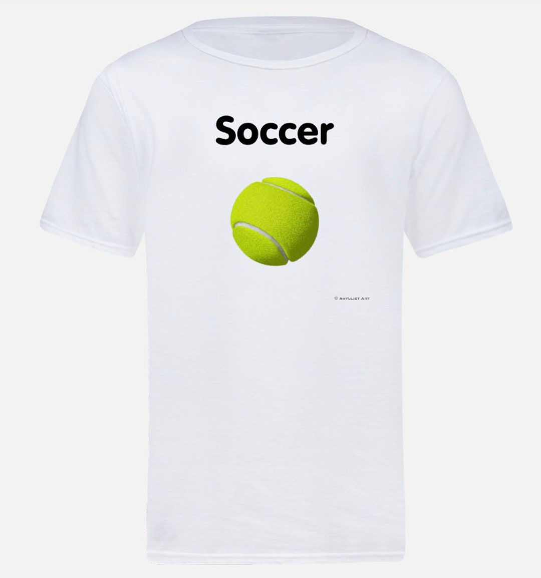 Funny Soccer Shirt With Tennis Ball Organic, Various Colors, Graphic ...