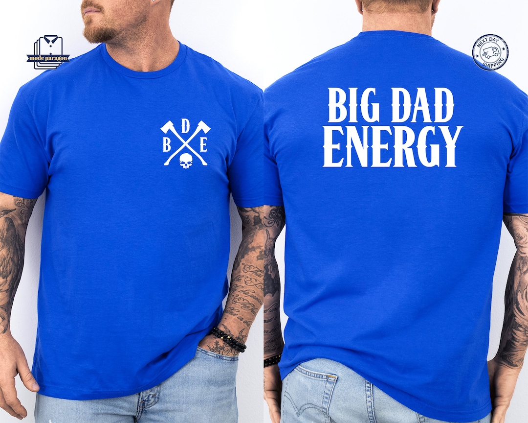 Big Dad Energy Shirt, Dad Sweatshirt, Skull Hoodie, Father's Day Tshirt ...