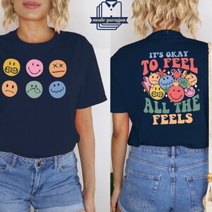 Retro Mental Health T-shirt, It's Ok to Feel All the Feels Tee, School ...