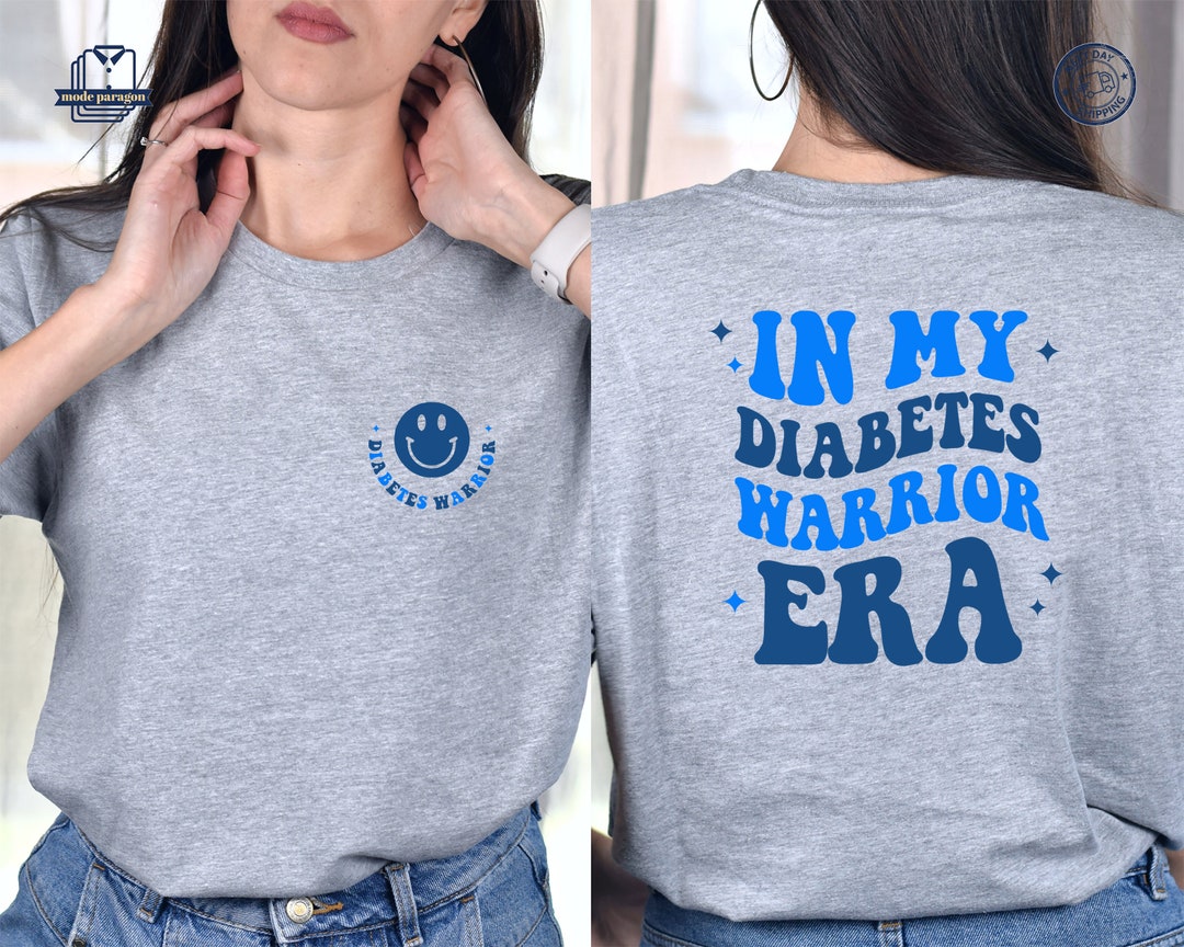 In My Diabetes Warrior Era Shirt, Diabetes Sweatshirt, Diabetic Life ...
