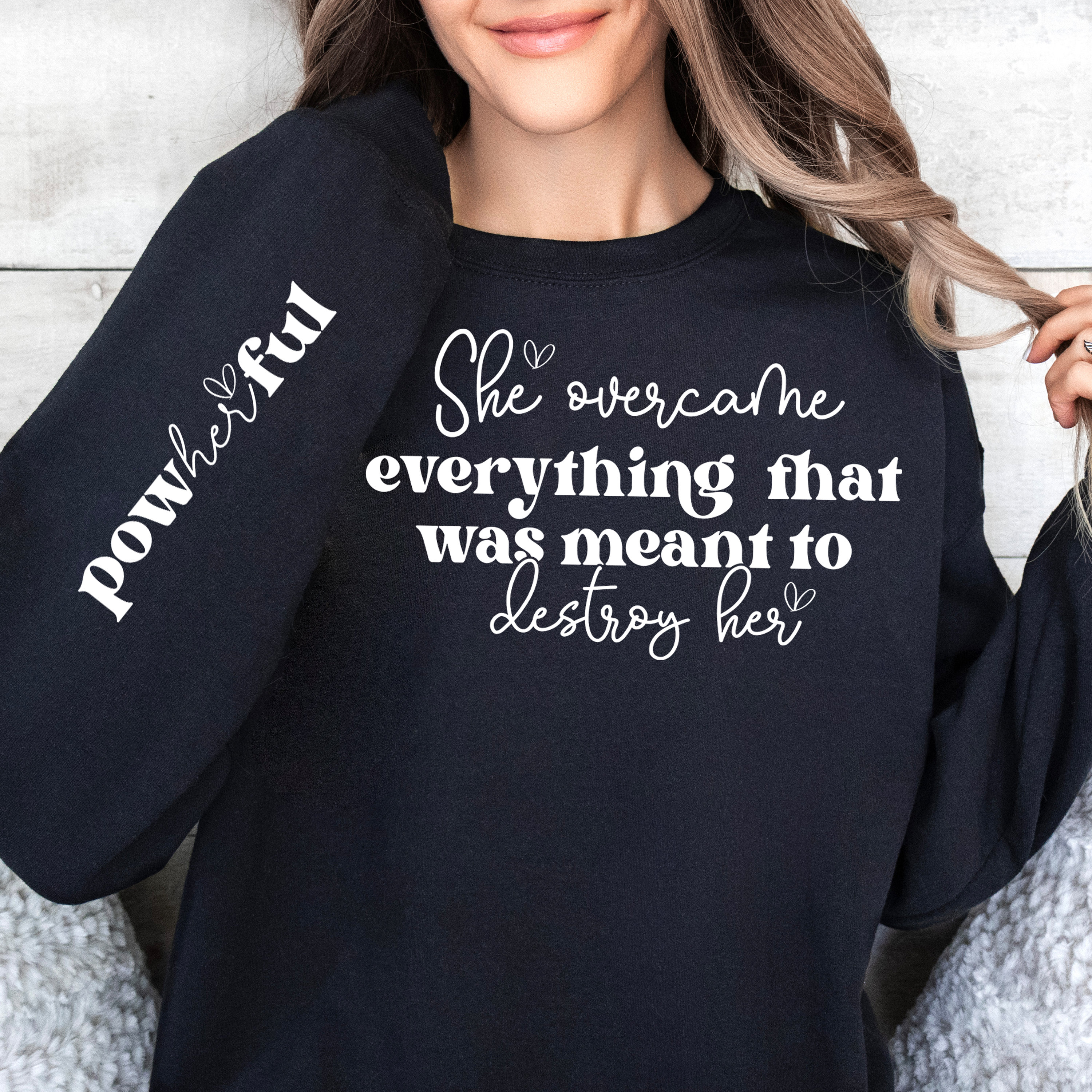 Women Empowerment Sweatshirt, Female Sweater, She Overcame Everything ...