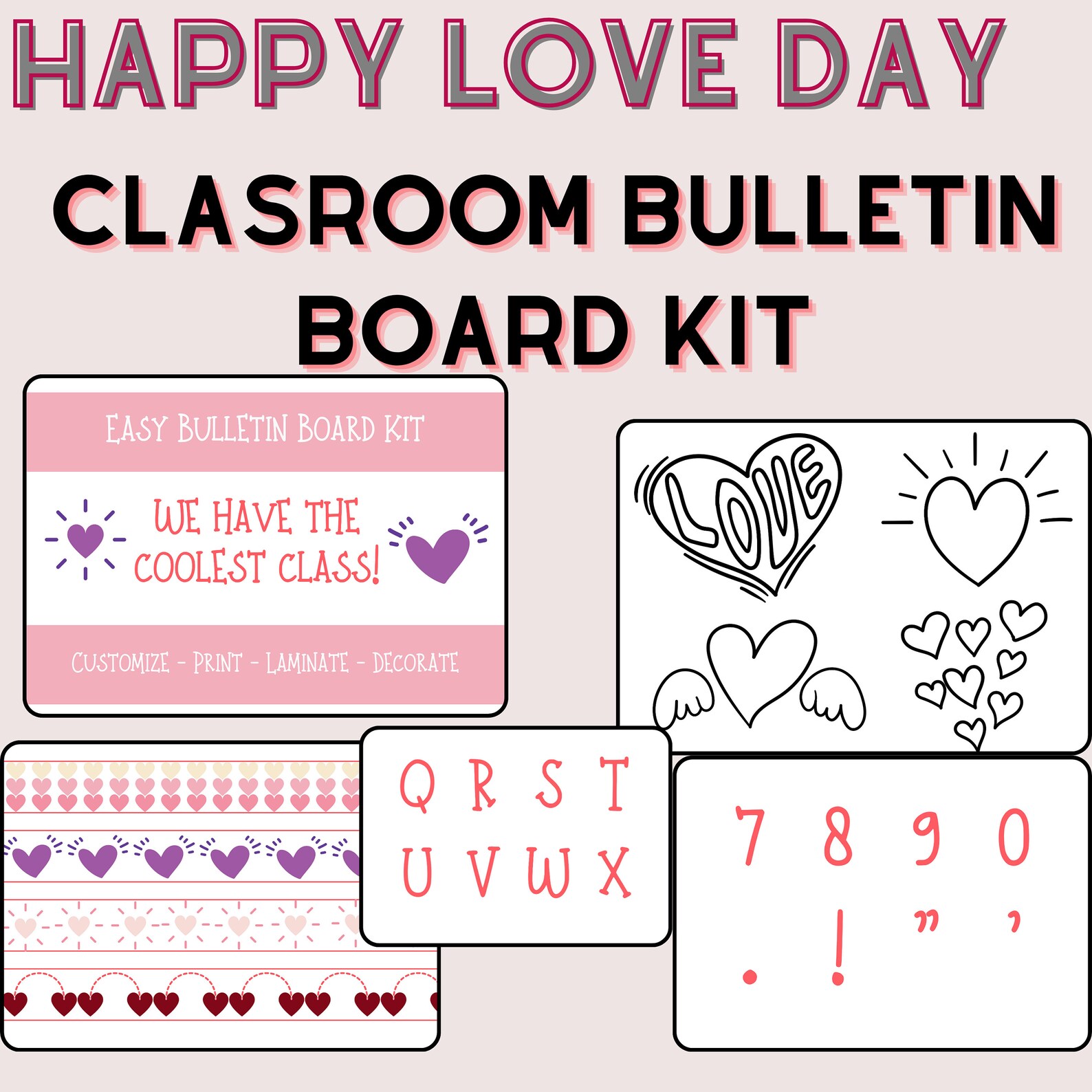 Classroom Bulletin Board Kit , Classroom Decor , Classroom Valentines ...