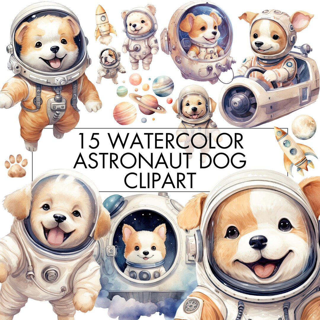 Astronaut Dog Clipart, Watercolor Cute Astronaut Dog Clipart Bundle ...