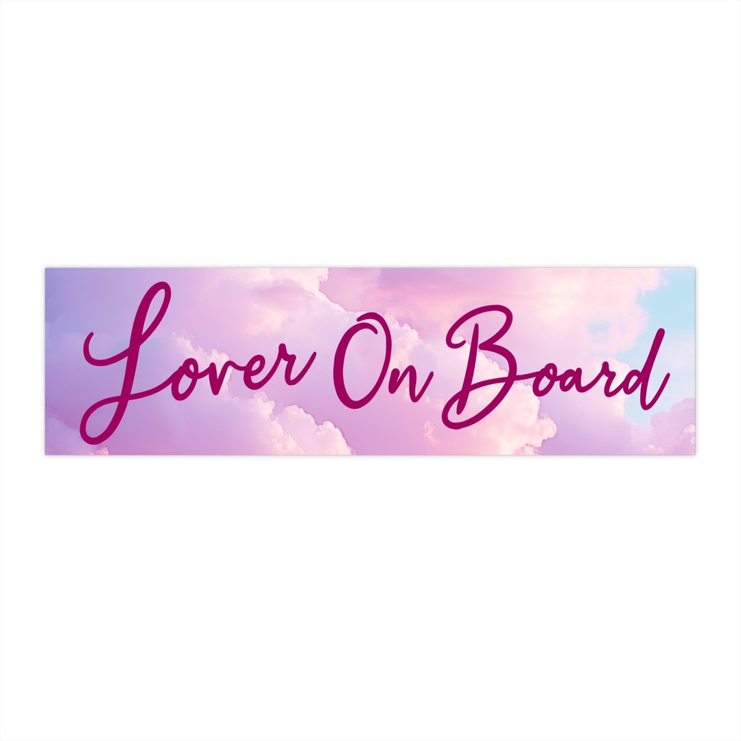 Taylor Swift LOVER on BOARD Bumper Stickers, Eras Tour, Swiftie Merch ...