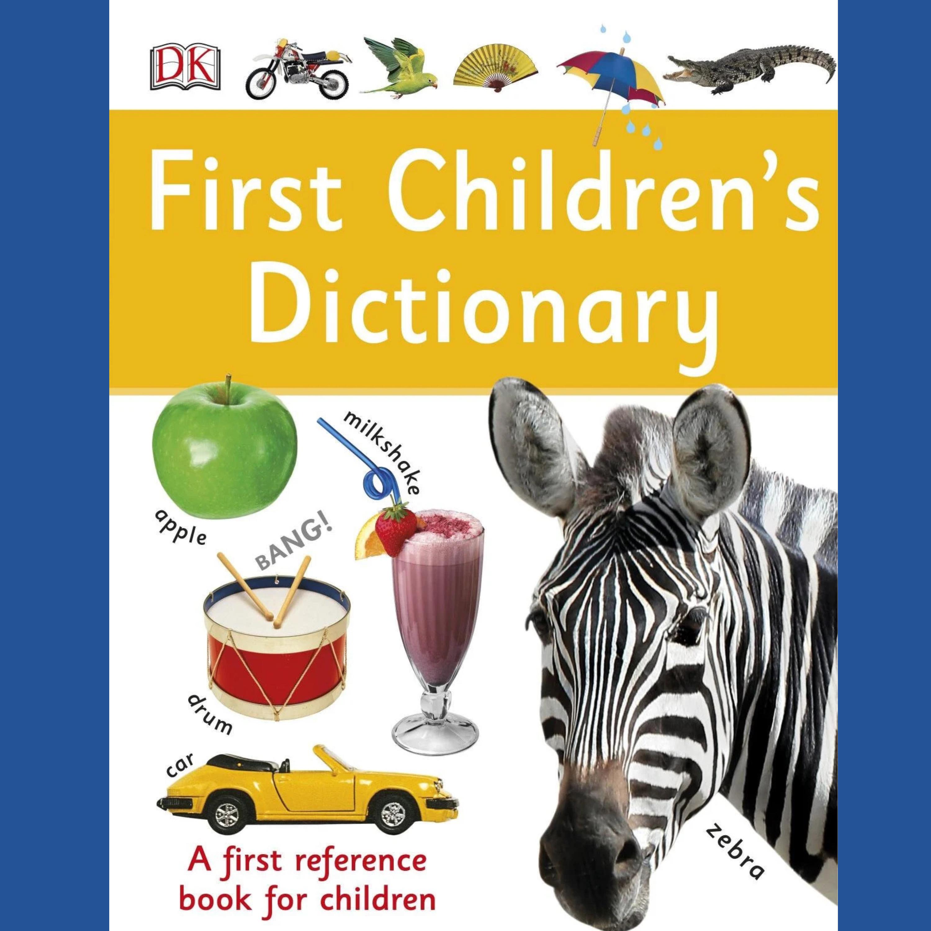 First Children's Dictionary: A First Reference Book for Children ...