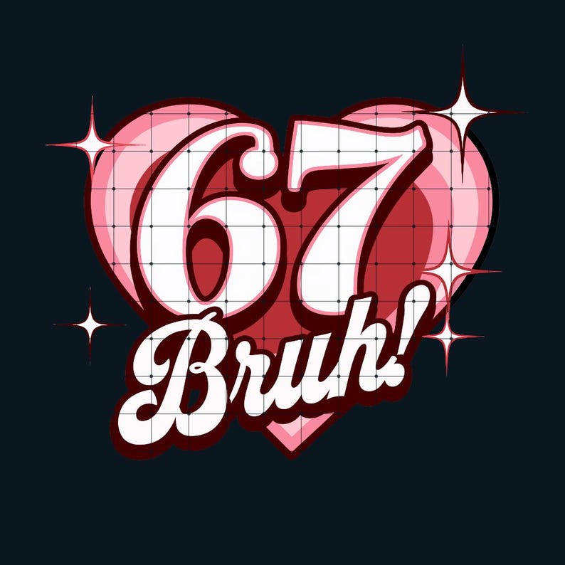 Six Seven Bruh PNG Gen Z Trend Coquette Retro Heart Bow Pink Meme ...