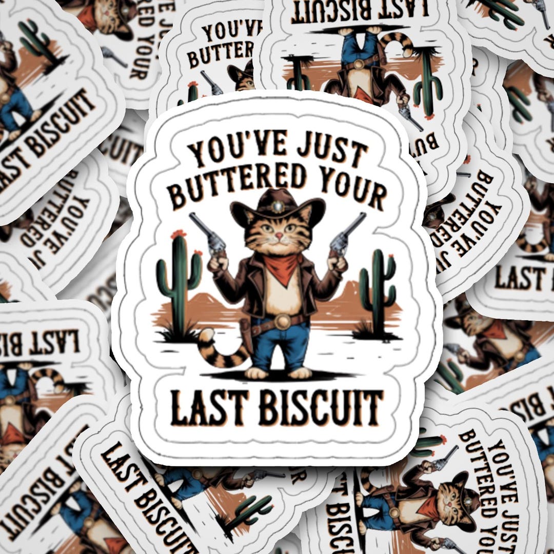 Stickers - Laminated - Cat - Cowboy - Gun - Funny - Humor - Decal ...