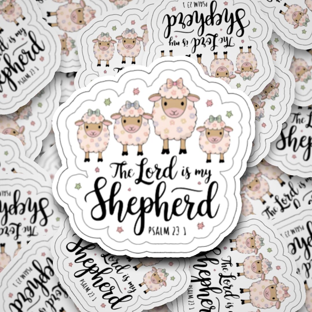 Stickers - Laminated - Sheep - Shepard - Lord - Psalm - Decal ...