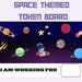 Space Themed Token Board, Token Economy Token System Reward Board ...