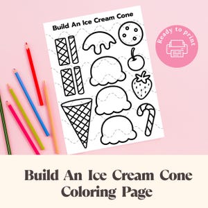 Build an Ice Cream Cone Coloring Page – Printable Cut and Paste Ice ...