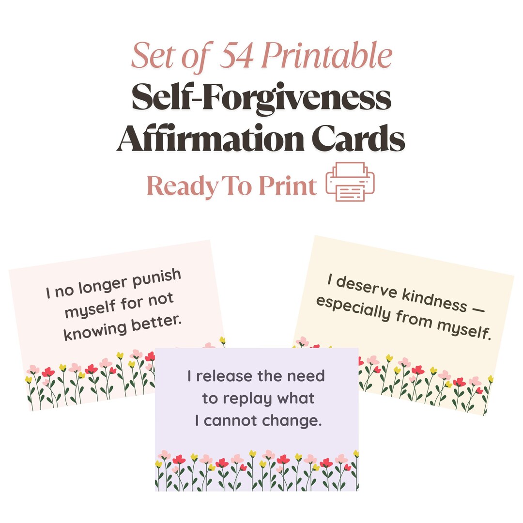 Self-forgiveness Affirmation Cards: 54 Printable Cards for Emotional ...
