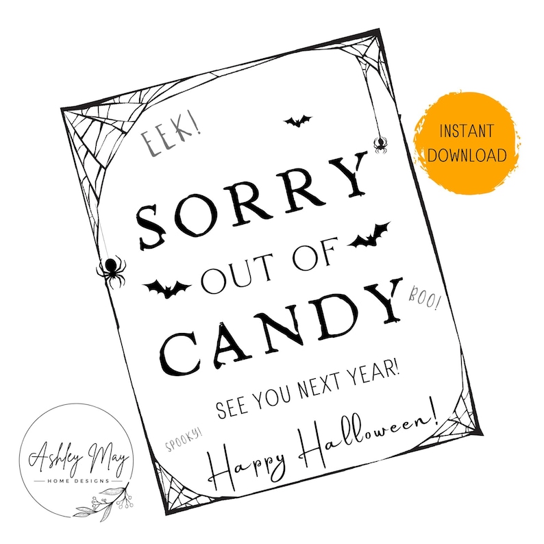 Sorry Out of Candy Sign Halloween Printable, Trick or Treat Sign ...