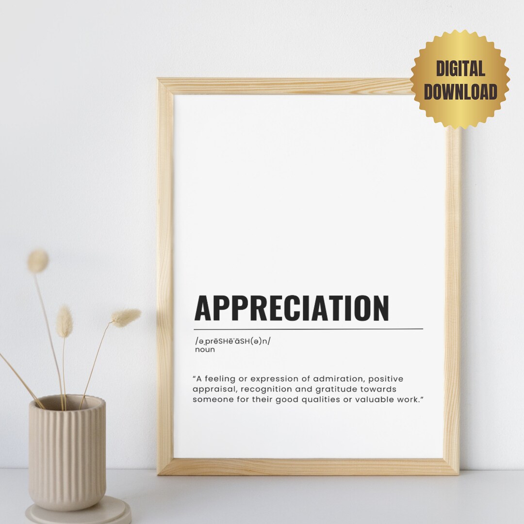 Appreciation Definition, Printable Wall Art, Classroom Appreciation ...
