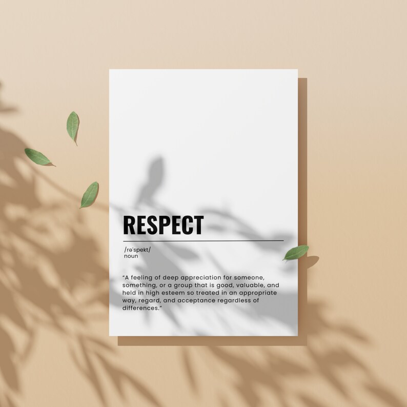Respect Definition, Printable Wall Art, Respect Poster, Respect Other ...