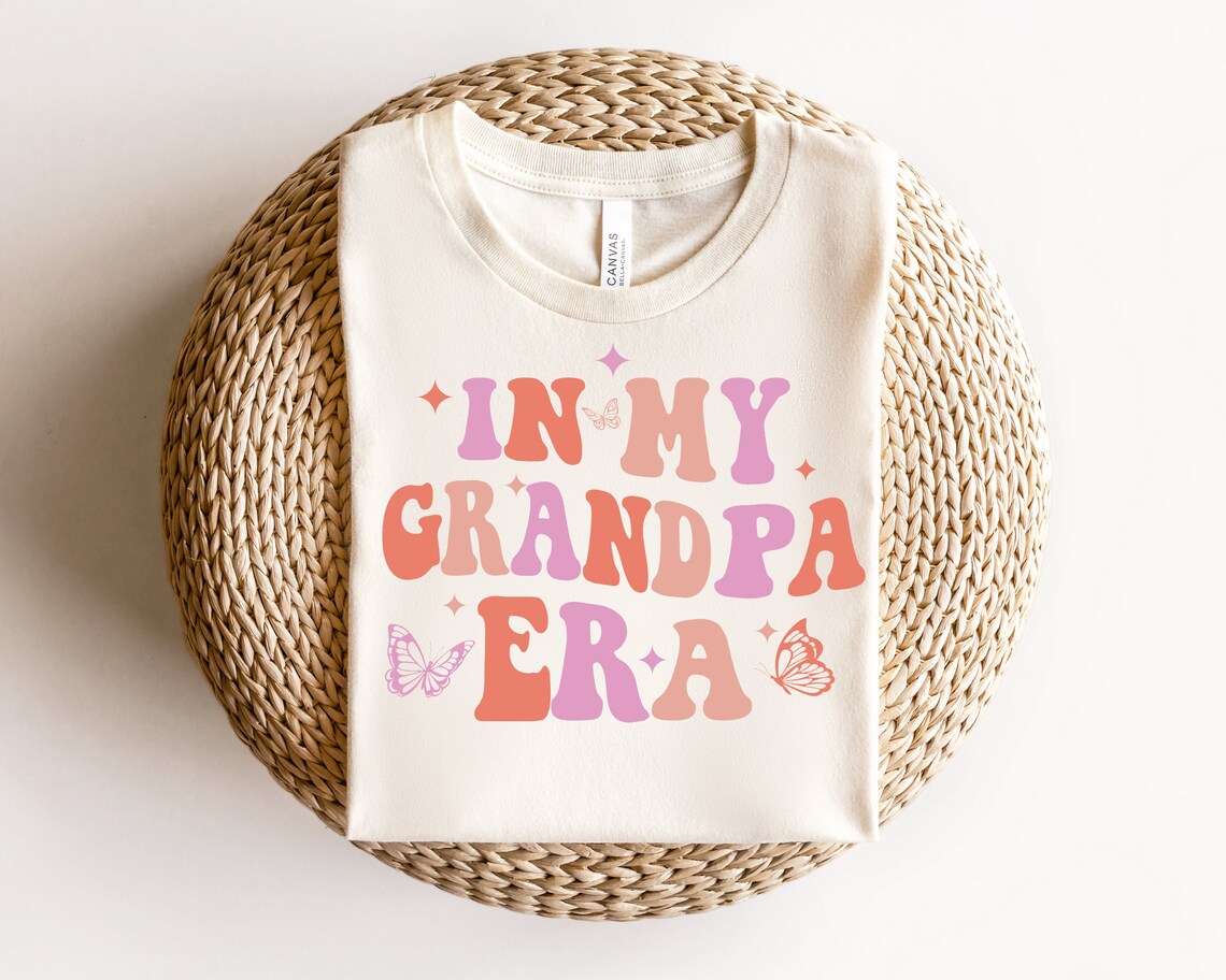 In My Grandpa Era SVG, PNG, PDF, Grandpa Shirt Svg, Trendy Gift for ...