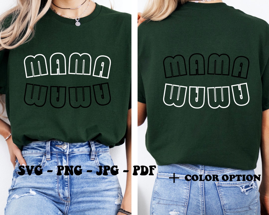 Mama Shadow, Mama SVG, Stacked Mama Svg,png, Mama Mode Svg, Mama Shirt ...