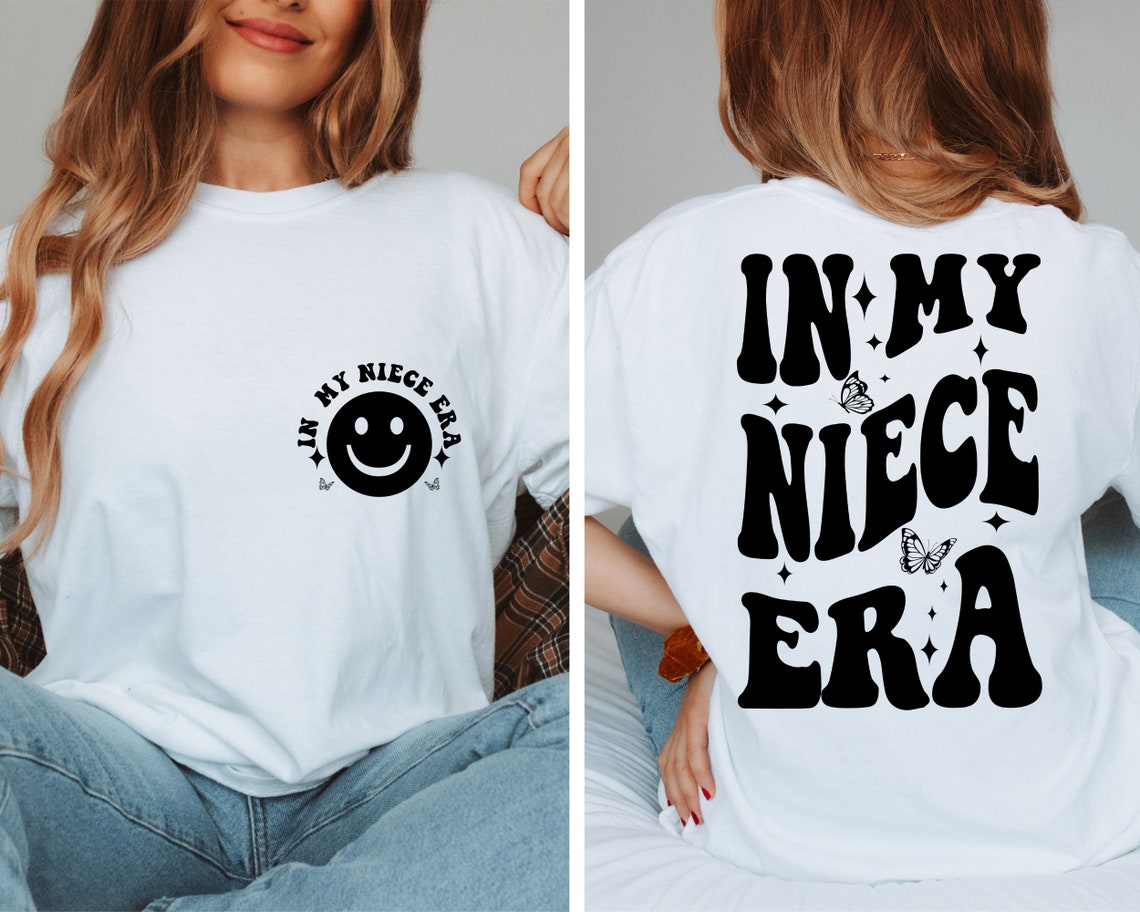 In My Niece Era SVG, PNG, PDF, Niece Shirt Png, Best Niece Svg, Nieces ...