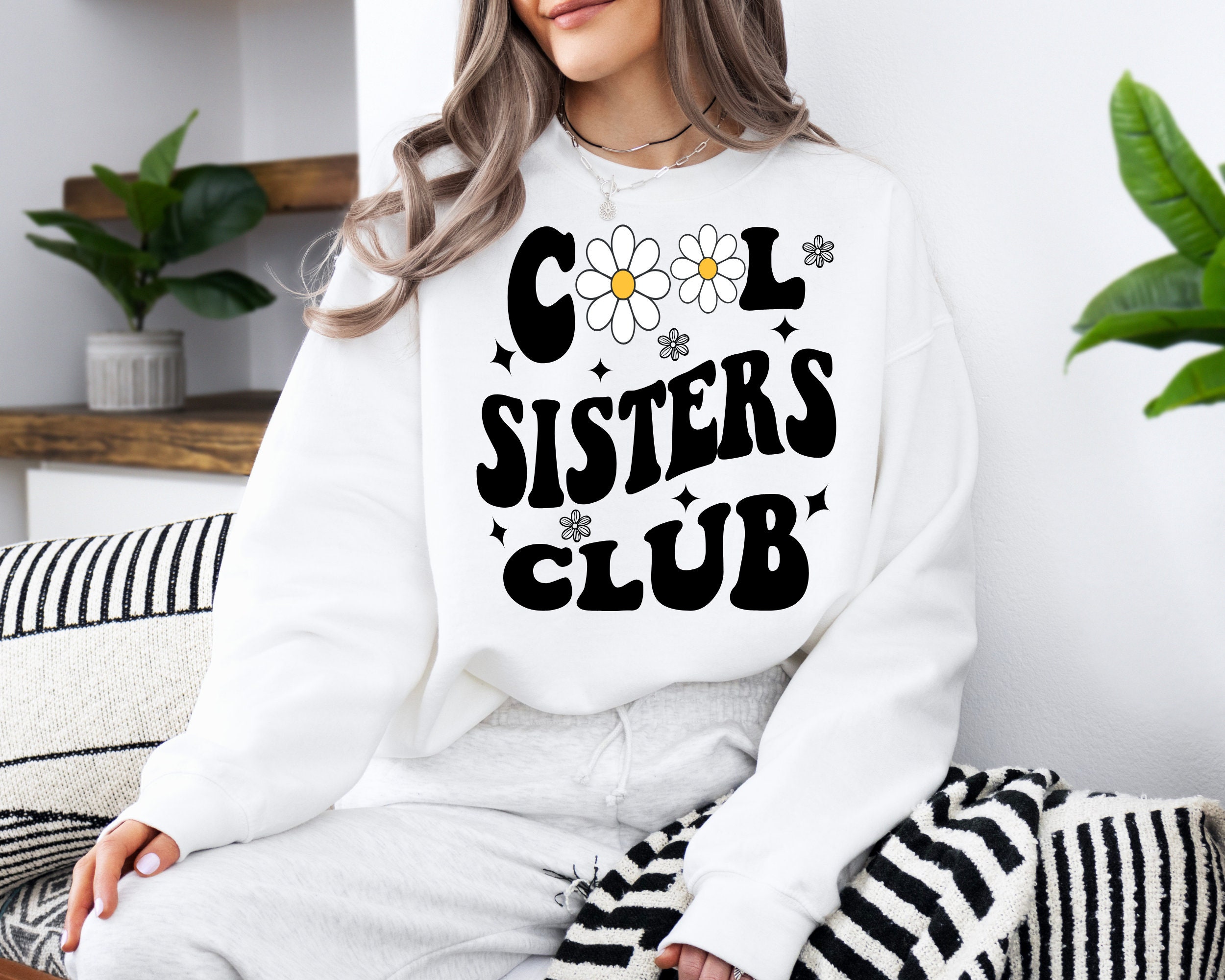 Cool Sisters Club PNG,SVG, Cool Sister Club Shirt Svg,sister Birthday T ...