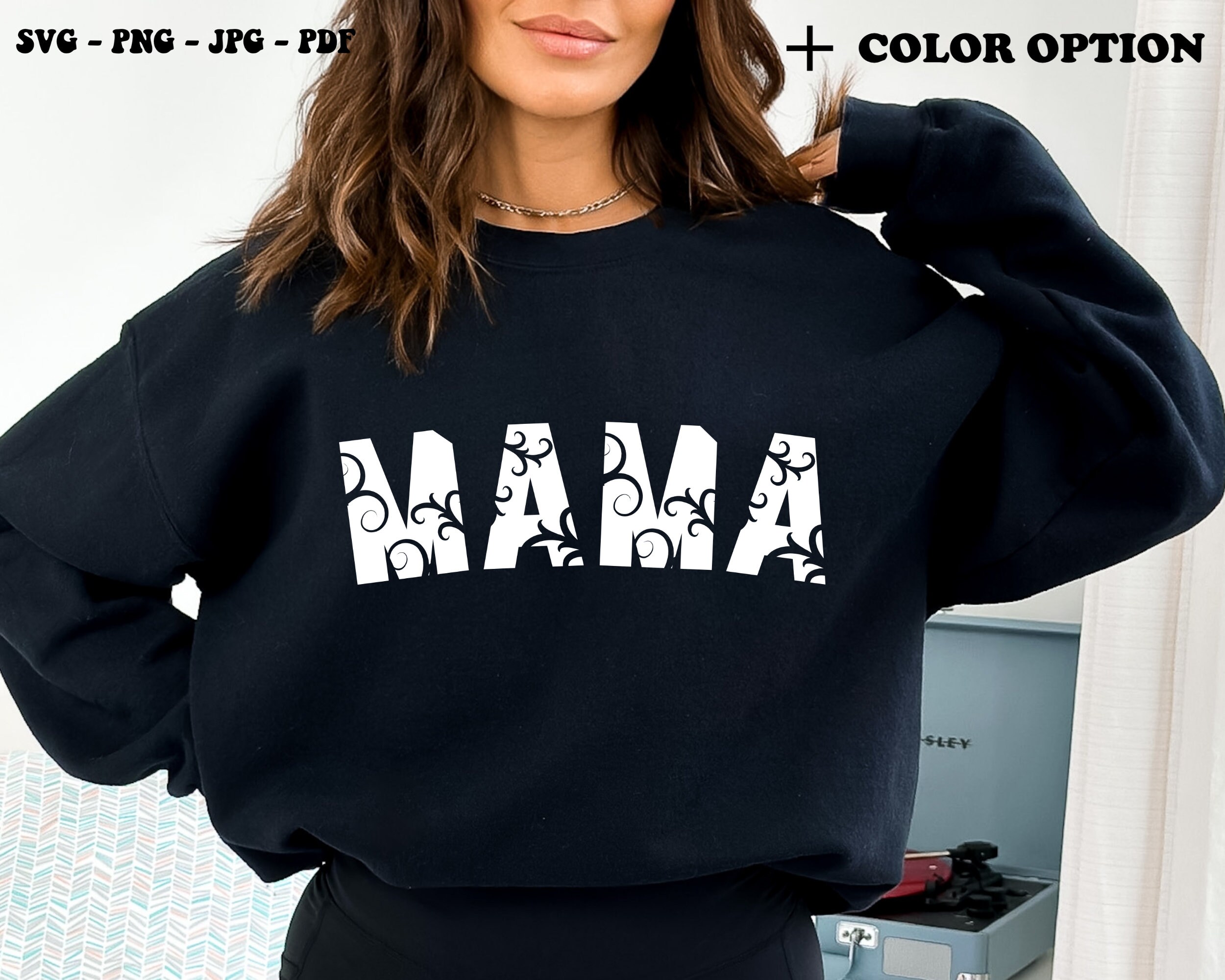 Mama SVG, Stacked Mama Svg,png, Mama Mode Svg, Mama Shirt,mama Life Svg ...
