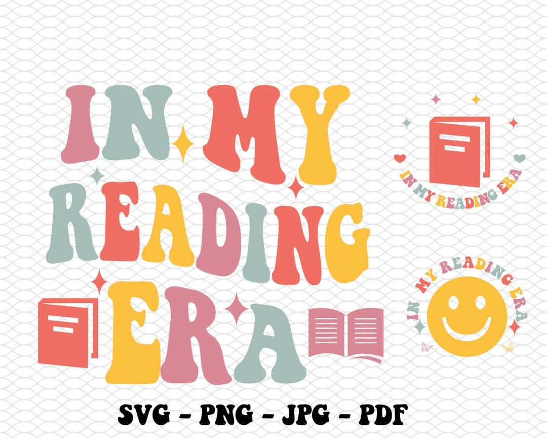 In My Reading Era Png,svg,in My Era Png,reading Png,gift for Book Lover ...